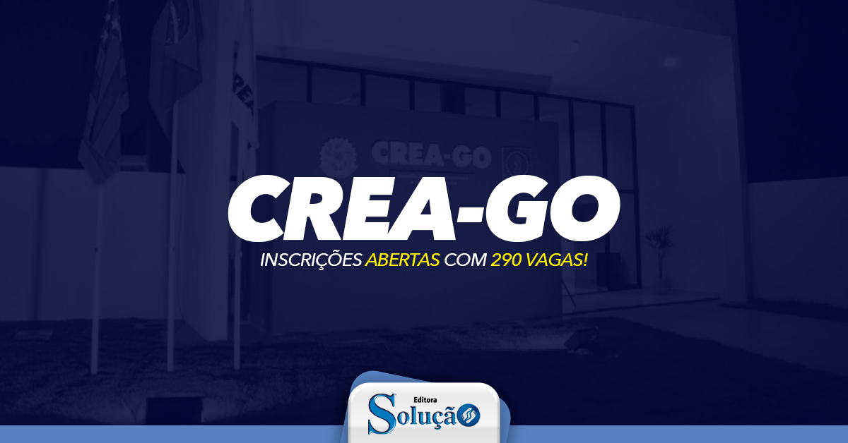Concurso CREA-GO: Edital aberto. | Solução