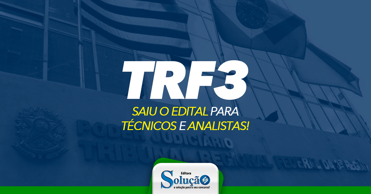 Concurso TRF 3ª Região tem edital publicado!