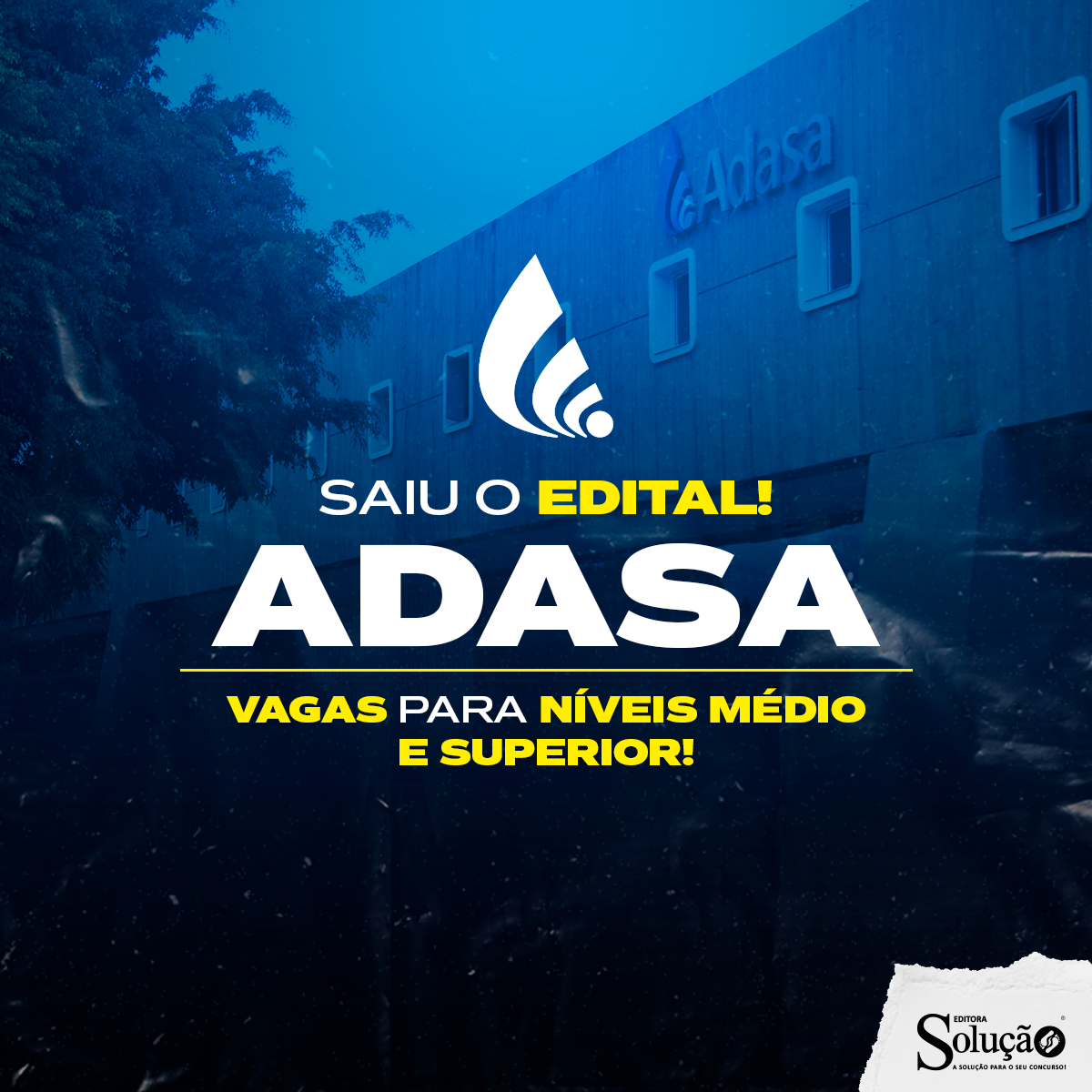 Concurso ADASA 2020: Saiu o Edital com 75 oportunidades!