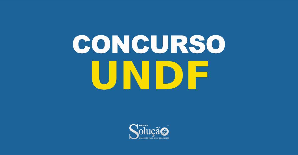Concurso UnDF: Saiu a autorização da Secretaria | Editora Solução