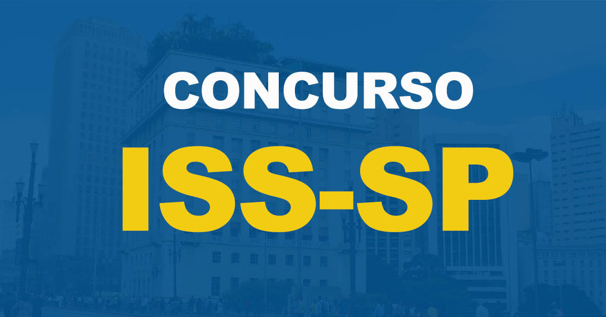 Concurso ISS-SP: Edital aberto para Auditor. | Solução