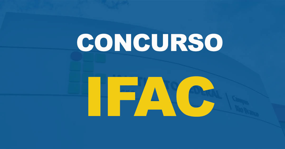 Concurso IFAC: Edital aberto para Técnico. | Solução