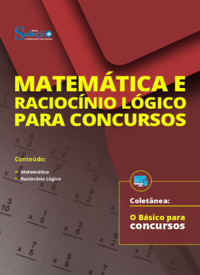 Apostila O Básico para Concursos - Matemática e Raciocínio Lógico ...